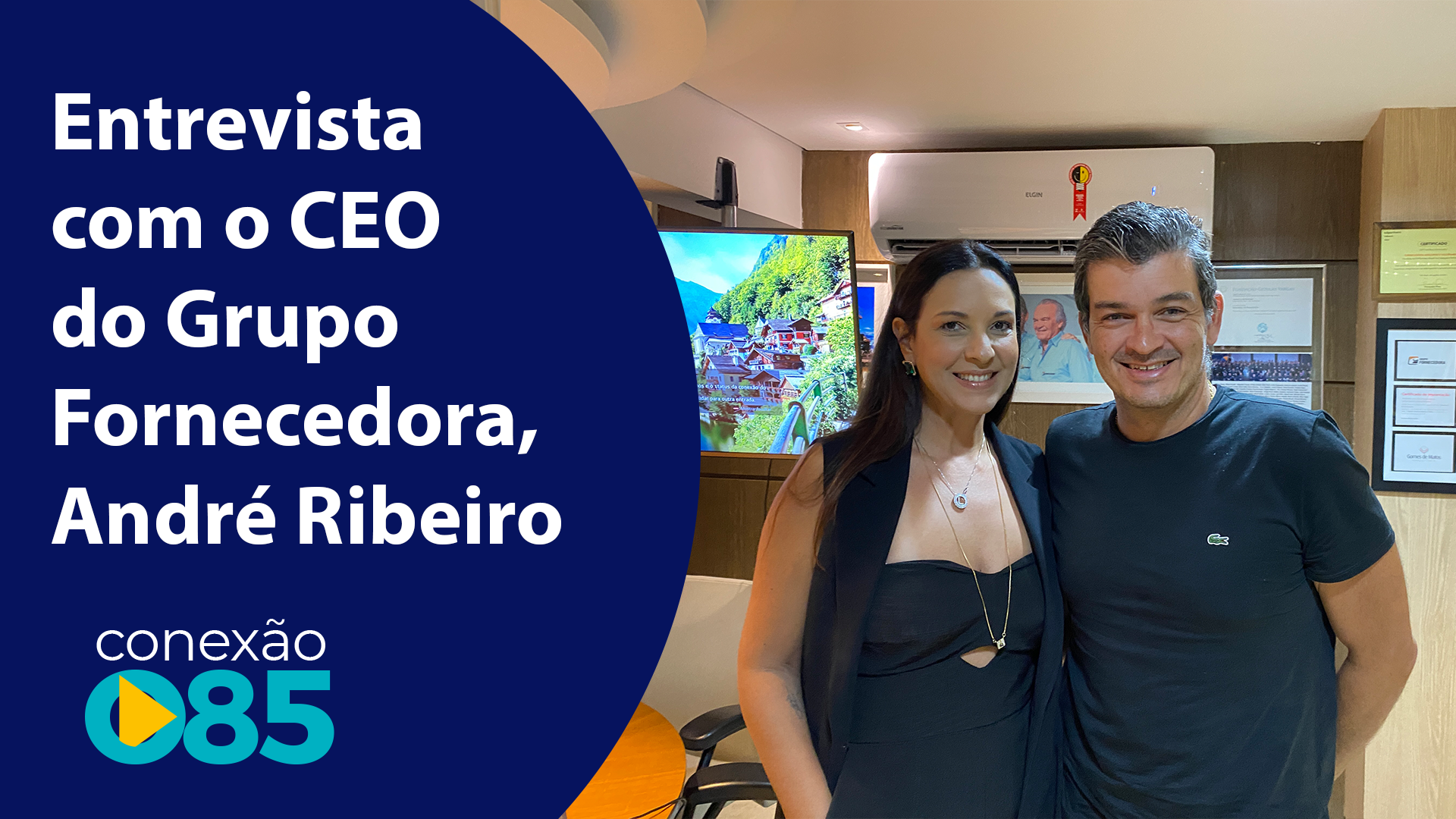 Entrevista com o CEO do Grupo Fornecedora, André Ribeiro - Conexão 085